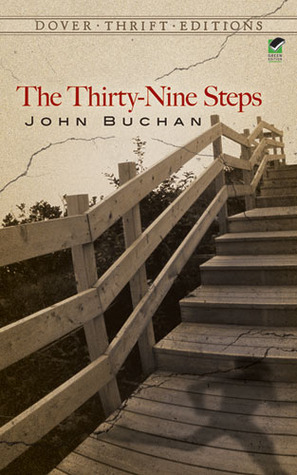 The Thirty-Nine Steps (Richard Hannay #1) by John Buchan | Goodreads