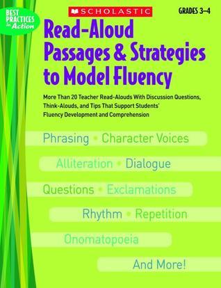 Read-Aloud Passages & Strategies to Model Fluency: Grades 3 4: More ...