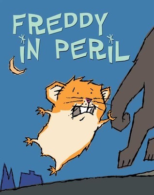 Freddy In Peril (The Golden Hamster Saga, #2) by Dietlof Reiche | Goodreads