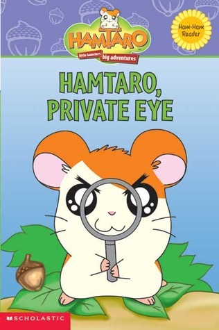 Hamtaro, Private Eye (A Hamtaro Ham-Ham Reader) by Frances Ann Ladd ...