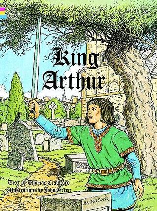 King Arthur Coloring Book by John Green | Goodreads
