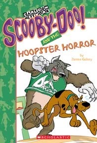 Scooby-Doo! and the Hoopster Horror by James Gelsey | Goodreads