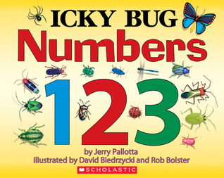 Icky Bug Numbers by Jerry Pallotta | Goodreads
