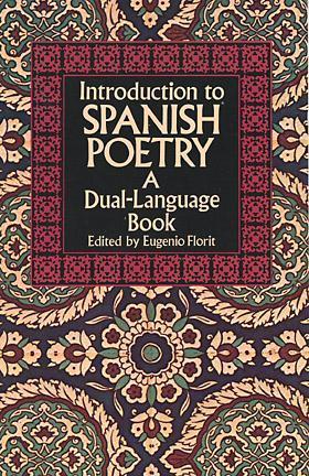Introduction to Spanish Poetry: A Dual-Language Book by Eugenio Florit ...