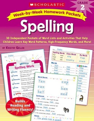 Week-by-Week Homework Packets: Spelling: Grade 2: 30 Independent ...