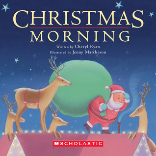 Christmas Morning by Cheryl Ryan Harshman | Goodreads