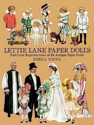Lettie Lane Paper Dolls by Sheila Young | Goodreads