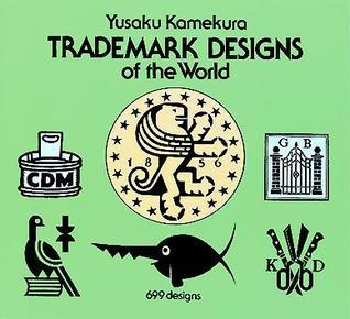 Trademark Designs of the World by Yusaku Kamekura | Goodreads