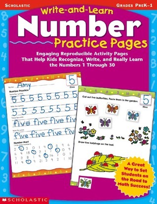 Write-and-Learn Number Practice Pages by Scholastic Inc. | Goodreads