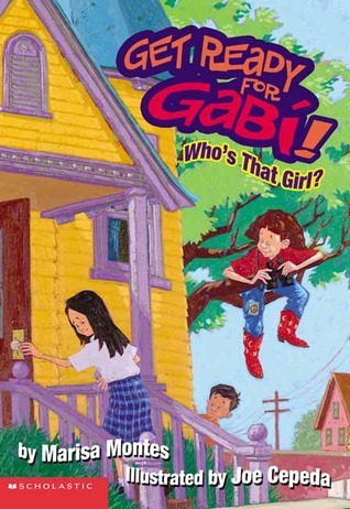 Who's That Girl? (Get Ready For Gabi, #2) by Marisa Montes | Goodreads