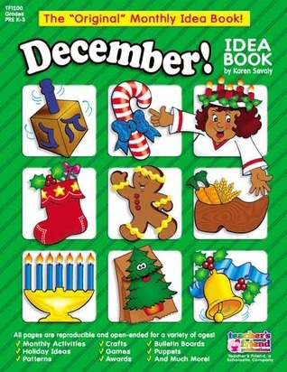 December Monthly Idea Book by Karen Sevaly | Goodreads