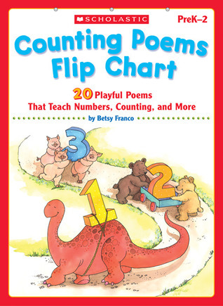 Counting Poems Flip Chart: 20 Playful Poems That Teach Numbers ...