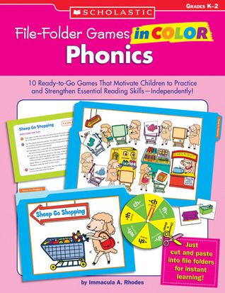 File-Folder Games in Color: Phonics: 10 Ready-to-Go Games That Motivate ...