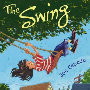 The Swing by Joe Cepeda | Goodreads