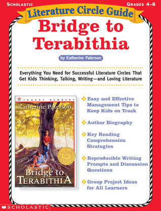 Literature Circle Guide: Bridge to Terabithia by Katherine Paterson by ...