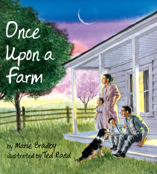 Once Upon a Farm by Marie Bradby | Goodreads
