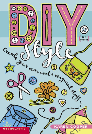 DIY Style by Karen Cooper | Goodreads