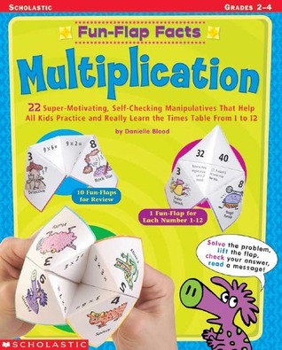 Fun-Flap Facts: Multiplication by Danielle Blood | Goodreads