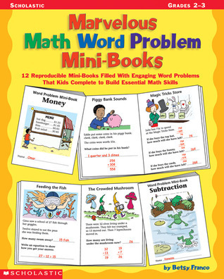 Marvelous Math Word Problem Mini-Books: 12 Reproducible Mini-Books ...