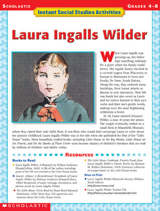 Instant Social Studies Activities: Laura Ingalls Wilder by Alexandra ...