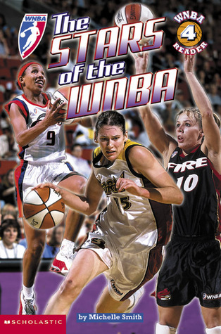 Wnba Reader by Michelle Smith | Goodreads