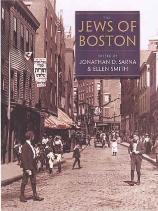 The Jews of Boston by Jonathan D. Sarna | Goodreads