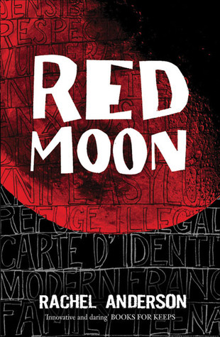 Red Moon by Rachel Anderson | Goodreads