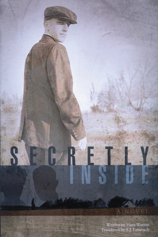 Secretly Inside by Hans Warren | Goodreads