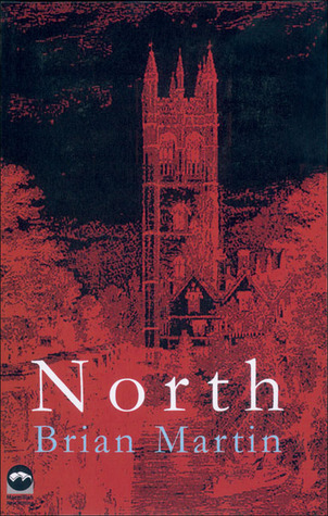 North by Brian Martin | Goodreads