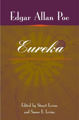 Eureka by Edgar Allan Poe | Goodreads