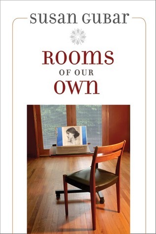 Rooms of Our Own by Susan Gubar | Goodreads
