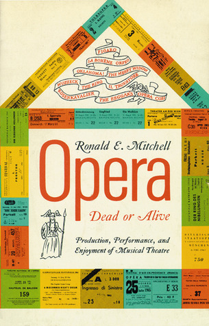 Opera―Dead or Alive: Production, Performance and Enjoyment of Musical ...