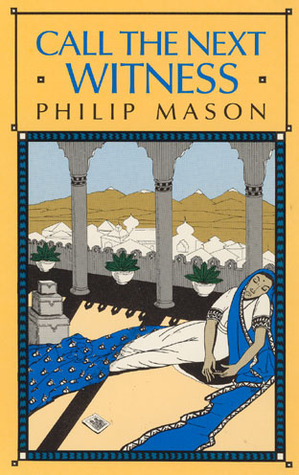 Call the Next Witness by Philip Woodruff | Goodreads