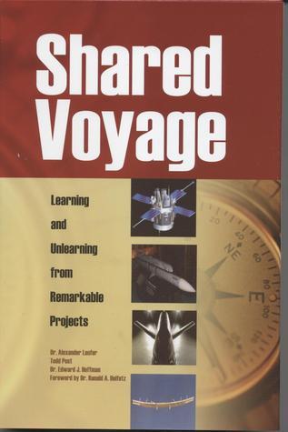 Shared Voyage: Learning and Unlearning from Remarkable Projects by ...