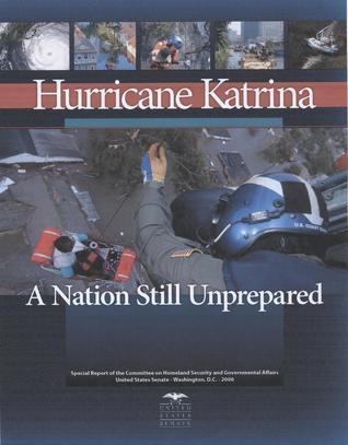 Hurricane Katrina, A Nation Still Unprepared: Special Report Together ...
