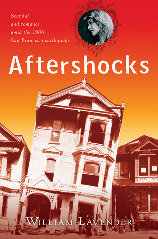 Aftershocks by William Lavender | Goodreads