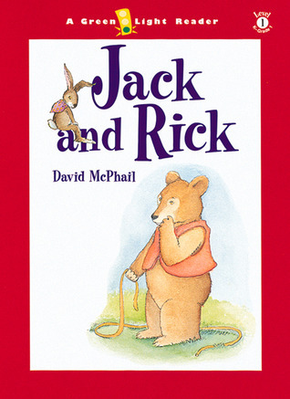 Jack and Rick (Green Light Readers Level 1) by David McPhail | Goodreads