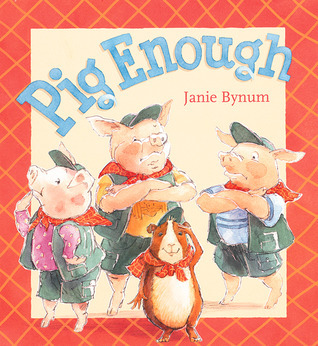 Pig Enough by Janie Bynum | Goodreads
