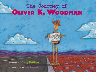 The Journey of Oliver K. Woodman by Darcy Pattison | Goodreads