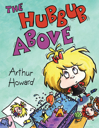 The Hubbub Above by Arthur Howard | Goodreads