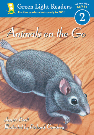 Animals on the Go: Level 2 by Jessica Brett | Goodreads