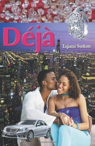 Deja (Deja #1) by Tajana Sutton | Goodreads