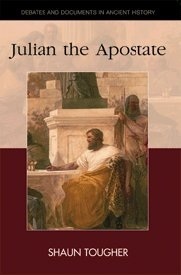 Julian The Apostate by Shaun Tougher | Goodreads