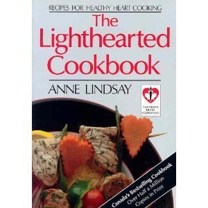 The Lighthearted Cookbook: Recipes for Healthy Heart Cooking by Anne ...