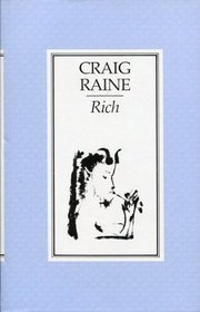 Rich by Craig Raine | Goodreads