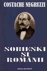 Sobieski și românii by Constantin Negruzzi | Goodreads