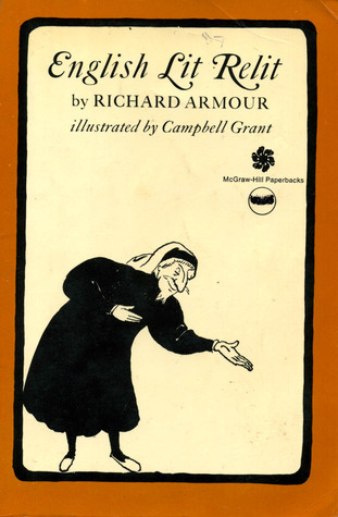 English Lit Relit by Richard Armour | Goodreads