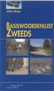 Basiswoordenlijst Zweeds by Adrie Meijer | Goodreads
