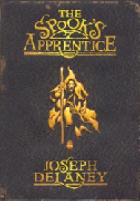 The Spook's Apprentice by Joseph Delaney | Goodreads