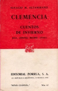 Clemencia. Cuentos de Invierno by Ignacio Manuel Altamirano | Goodreads